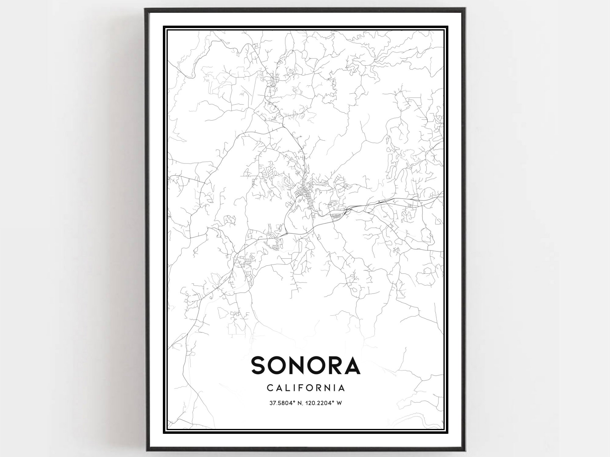 Sonora Map Print Sonora Map Poster Wall Art Ca City Map | Etsy