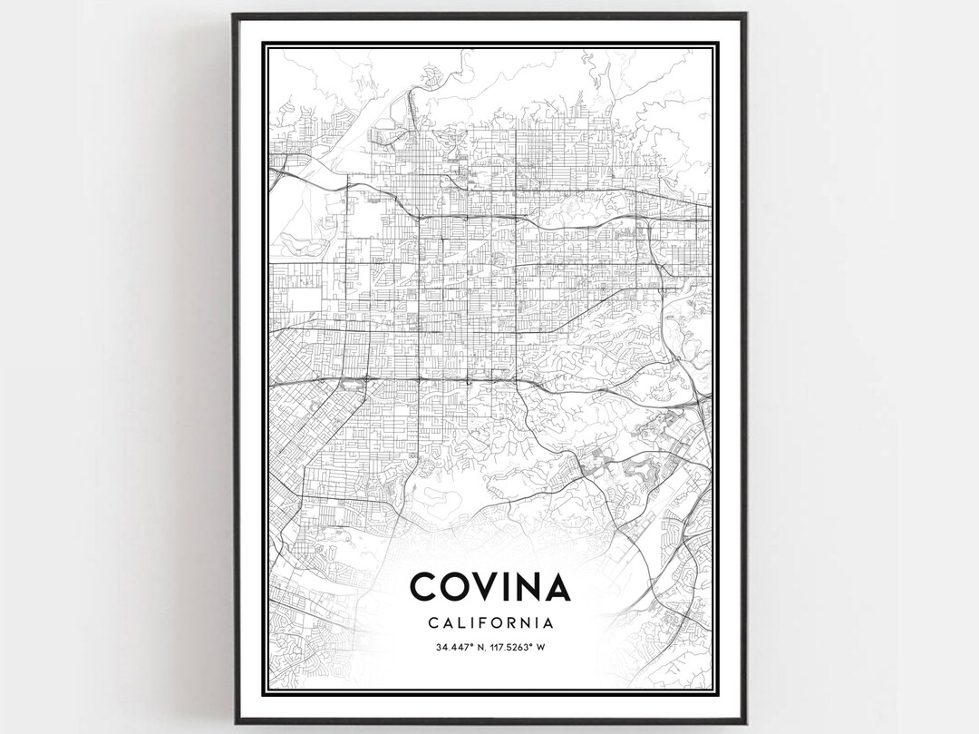 Covina Map Print, Covina Map Poster Wall Art, Ca City Map, California ...