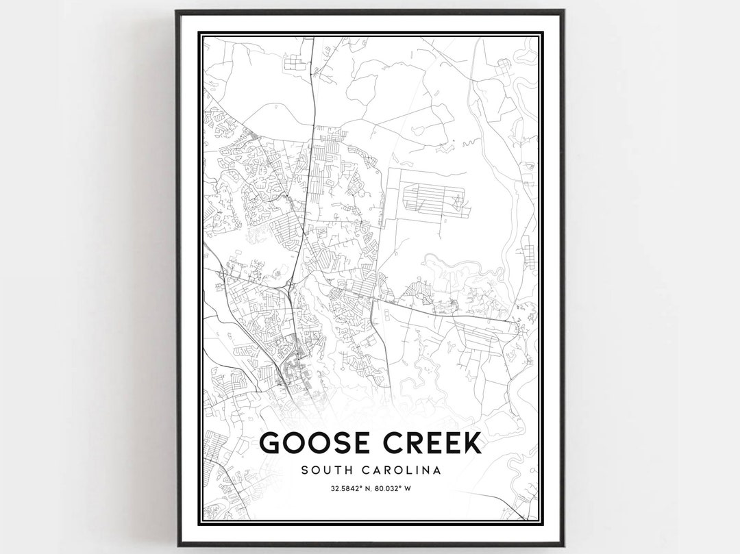 Goose Creek Map Print, Goose Creek Map Poster Wall Art, Sc City Map ...