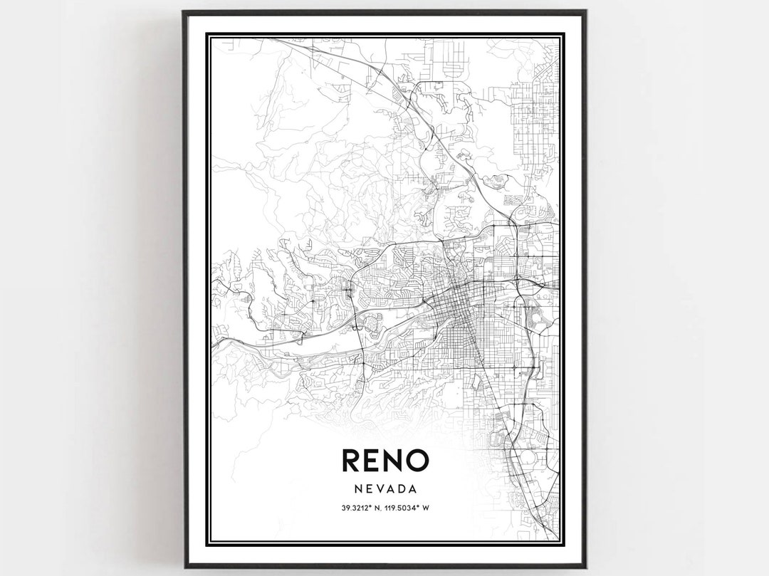 Reno Map Print, Reno Map Poster Wall Art, Nv City Map, Nevada Print ...