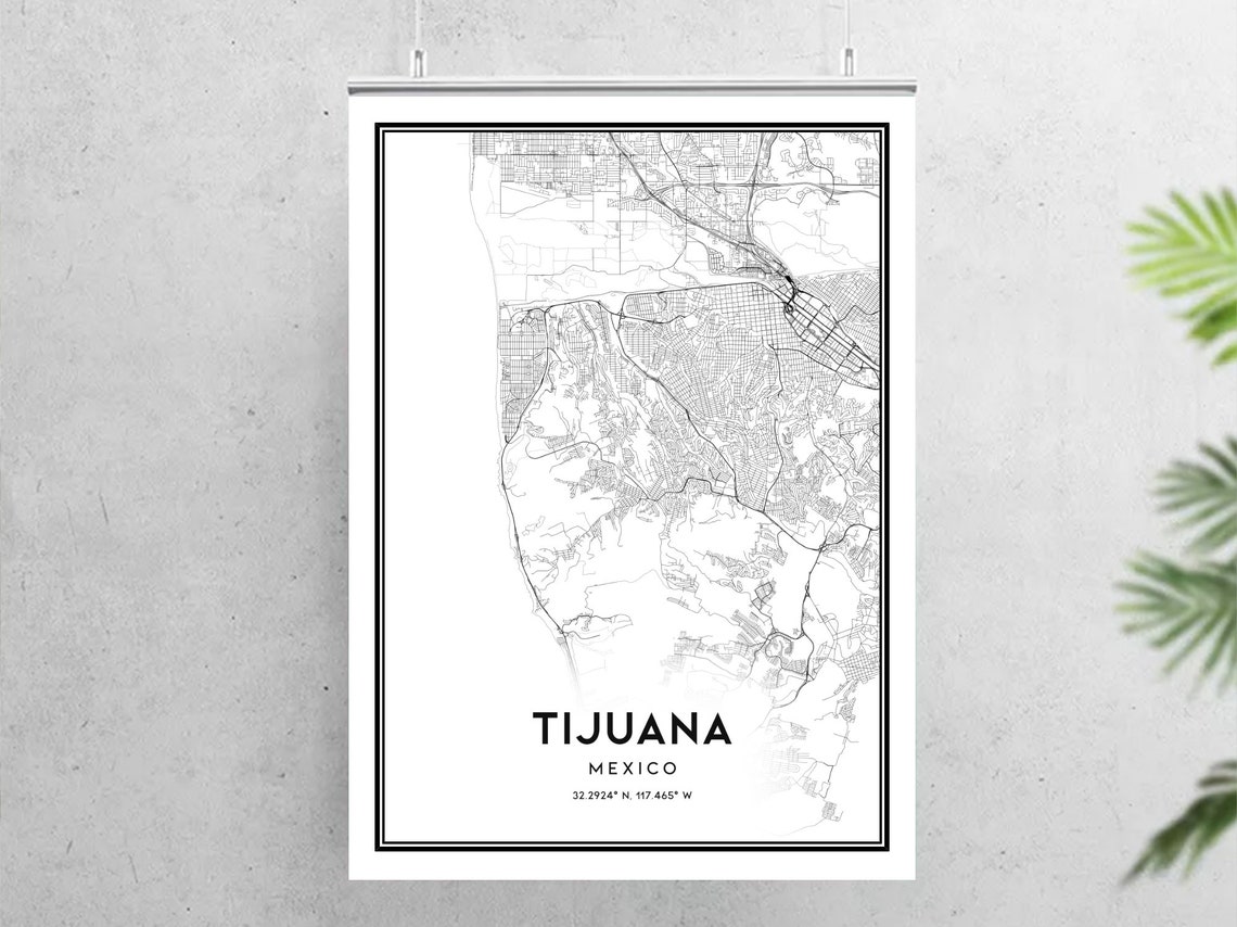Tijuana Map Print, Tijuana Map Poster Wall Art, Tijuana City Map ...