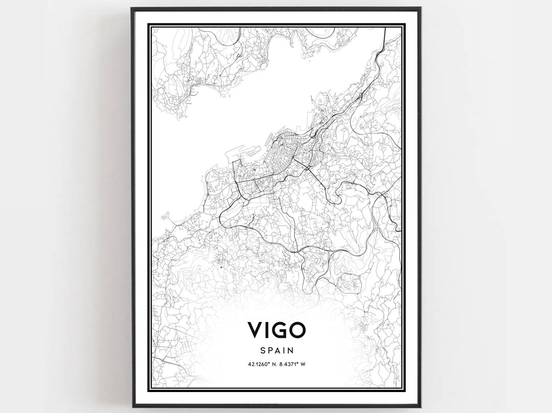 Vigo Map Print, Vigo Map Poster Wall Art, Vigo City Map, Vigo Print ...