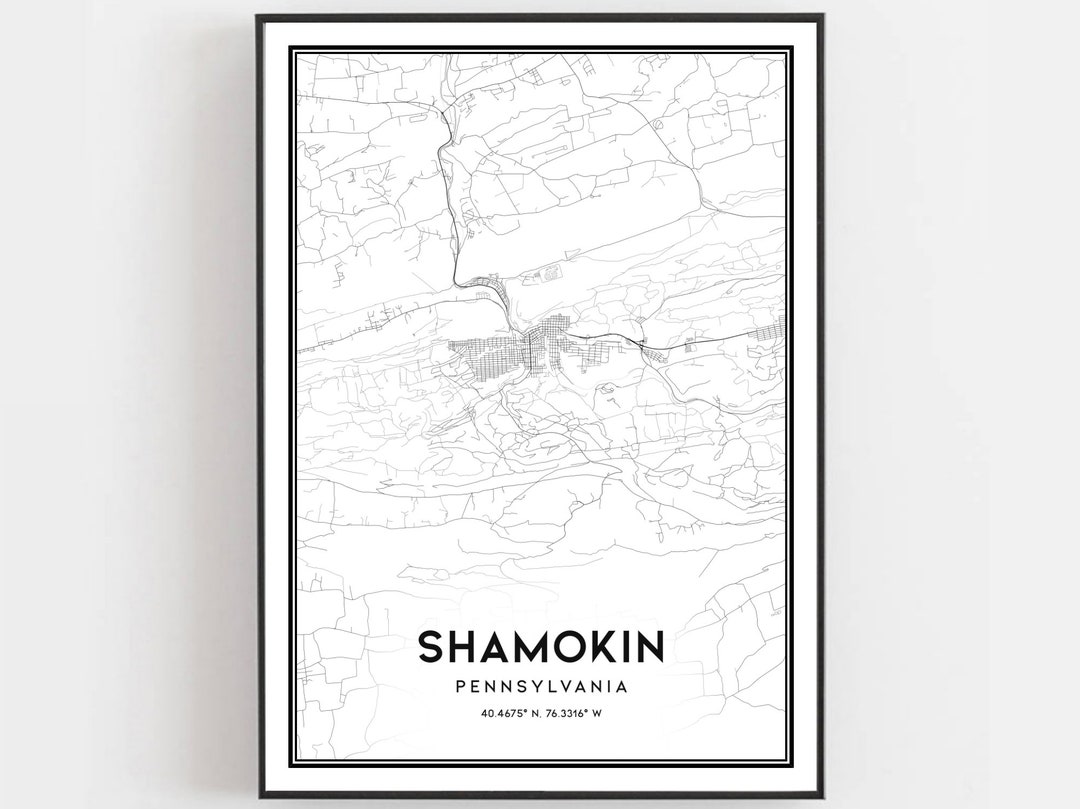 Shamokin Map Print, Shamokin Map Poster Wall Art, Pa City Map ...