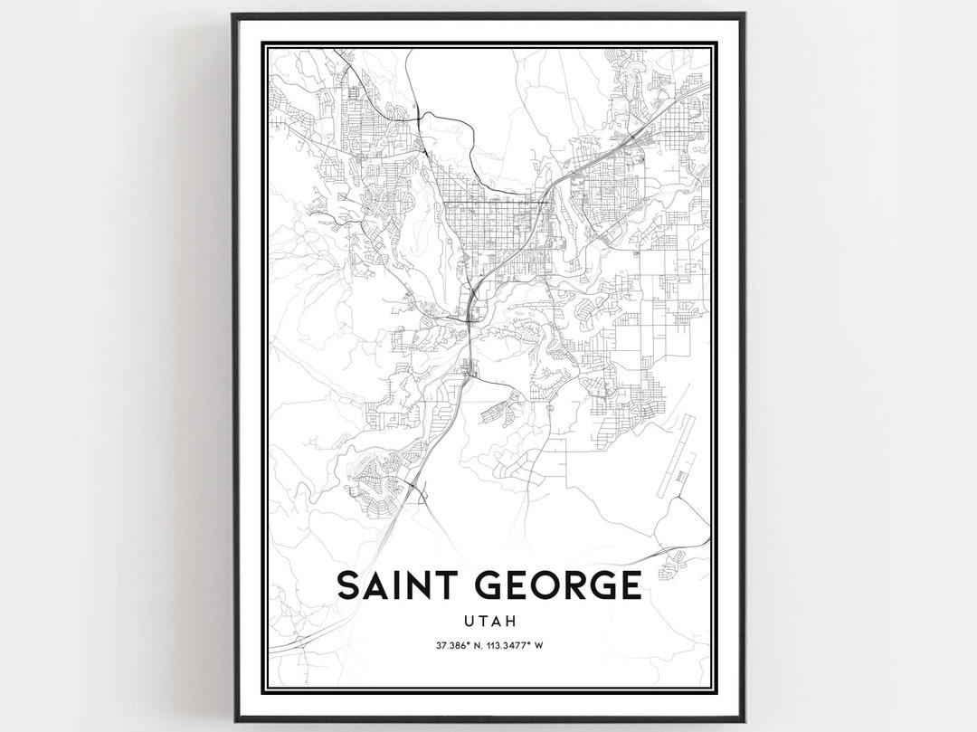 Saint George Map Print, Saint George Map Poster Wall Art, Ut City Map ...