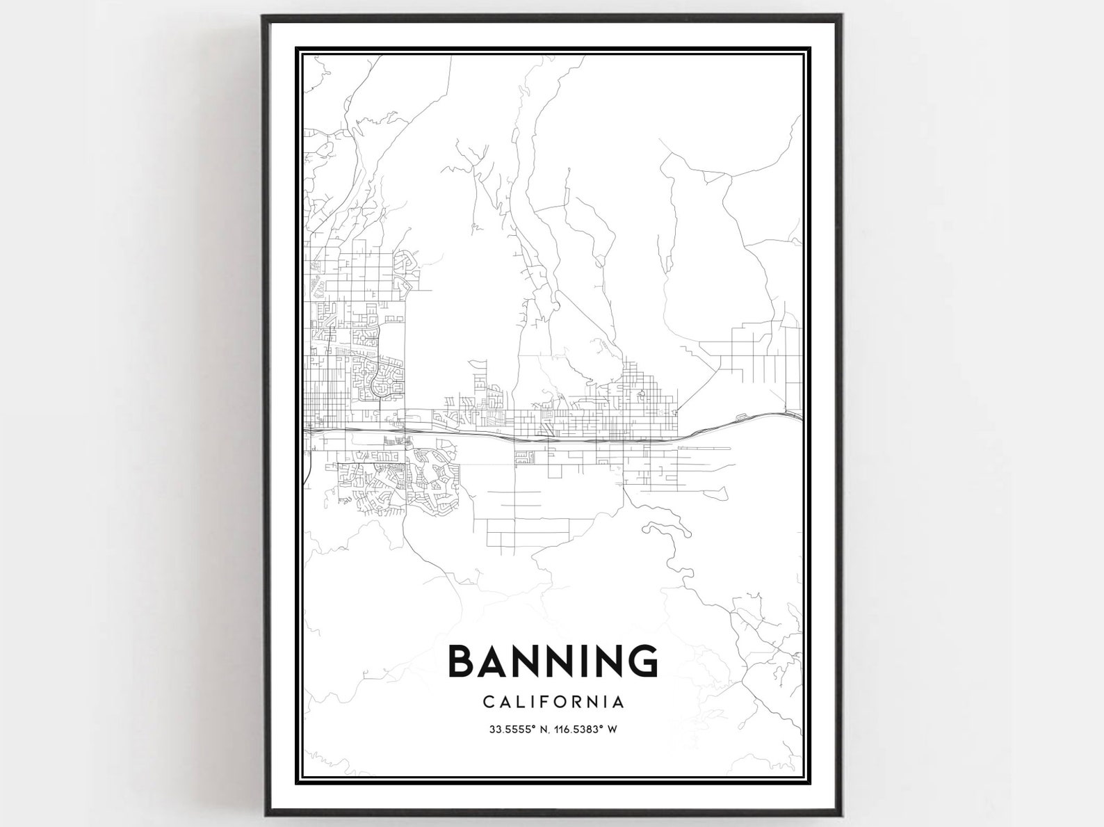 Banning Map Print, Banning Map Poster Wall Art, Ca City Map, California ...