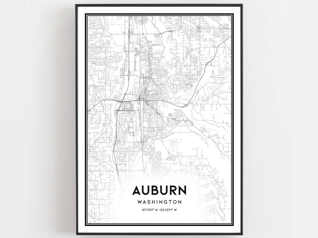 Auburn Map Print, Auburn Map Poster Wall Art, Wa City Map, Washington ...