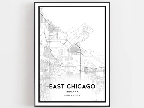 East Chicago Map Print East Chicago Map Poster Wall Art in | Etsy
