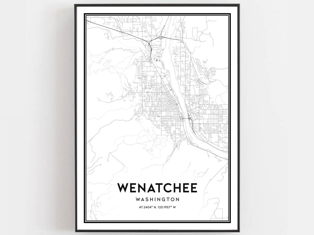 Wenatchee Map Print, Wenatchee Map Poster Wall Art, Wa City Map ...