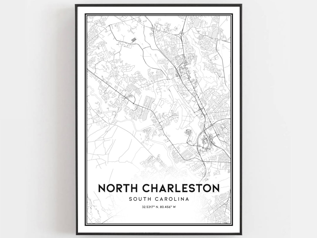 North Charleston Map Print, North Charleston Map Poster Wall Art, Sc ...