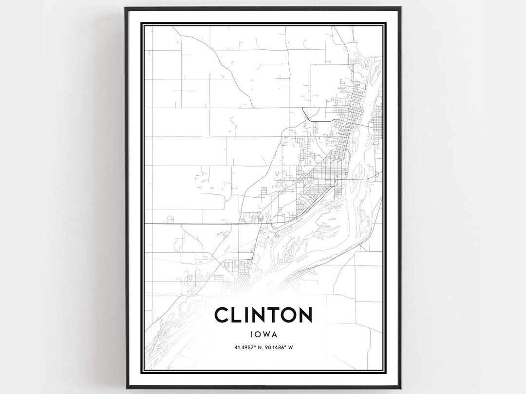 Clinton Map Print, Clinton Map Poster Wall Art, Ia City Map, Iowa Print ...