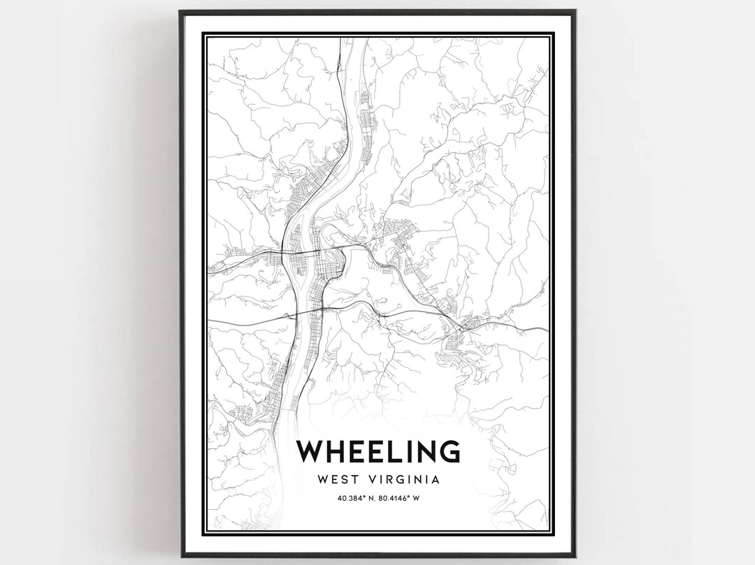 Wheeling Map Print, Wheeling Map Poster Wall Art, Va City Map, West ...
