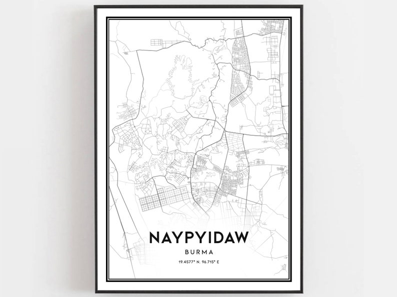 Naypyidaw Map Print Naypyidaw Map Poster Wall Art Naypyidaw - Etsy