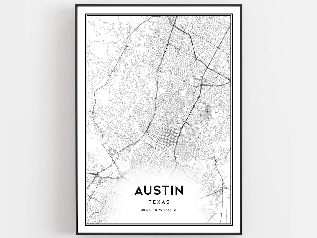 Austin Map Print, Austin Map Poster Wall Art, Tx City Map, Texas Print ...