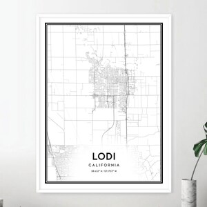 Lodi Map Print, Lodi Map Poster Wall Art, Ca City Map, California Print ...