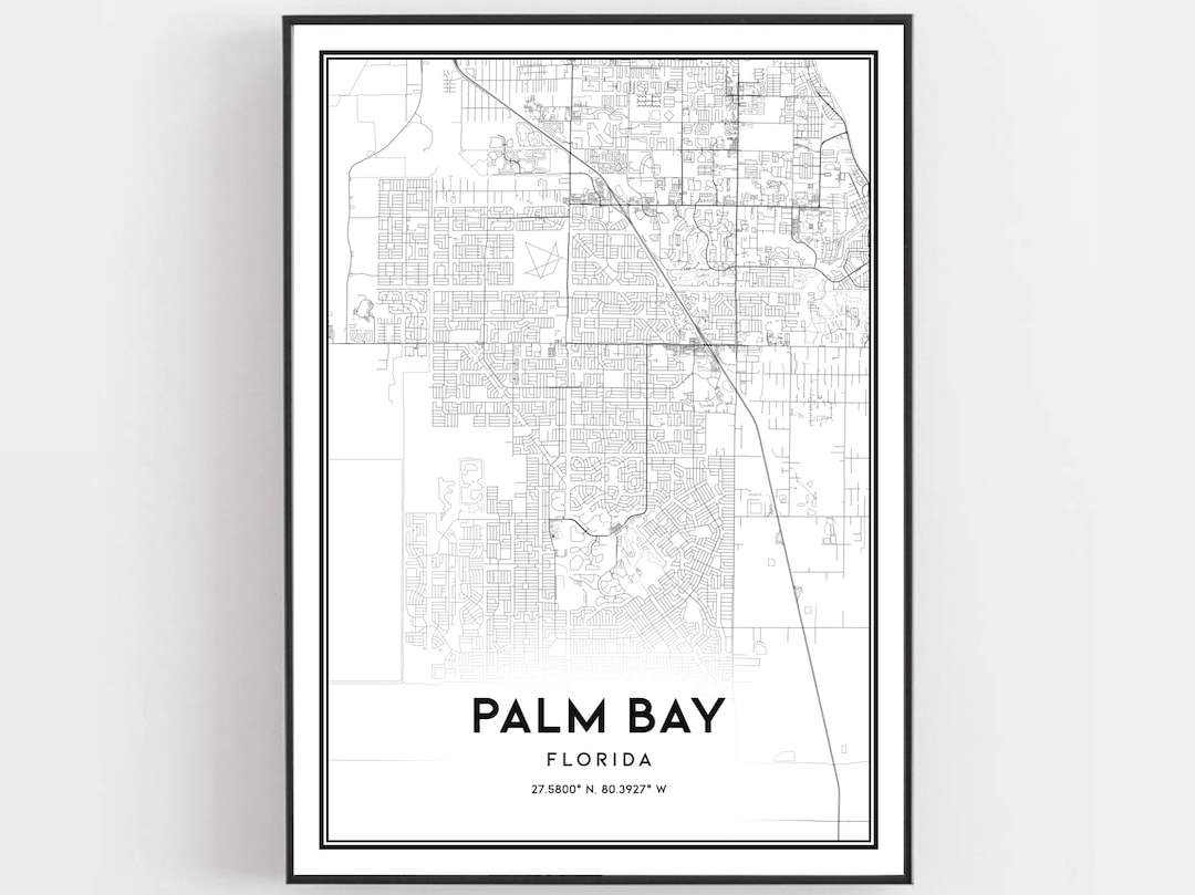 Palm Bay Map Print, Palm Bay Map Poster Wall Art, Fl City Map, Florida ...