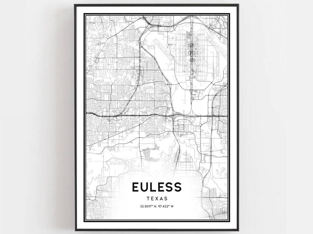 Euless Map Print, Euless Map Poster Wall Art, Tx City Map, Texas Print ...
