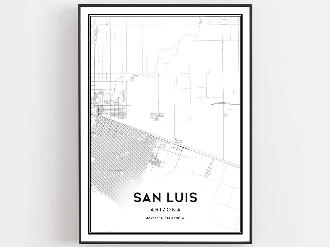 San Luis Map Print San Luis Map Poster Wall Art Az City Map - Etsy