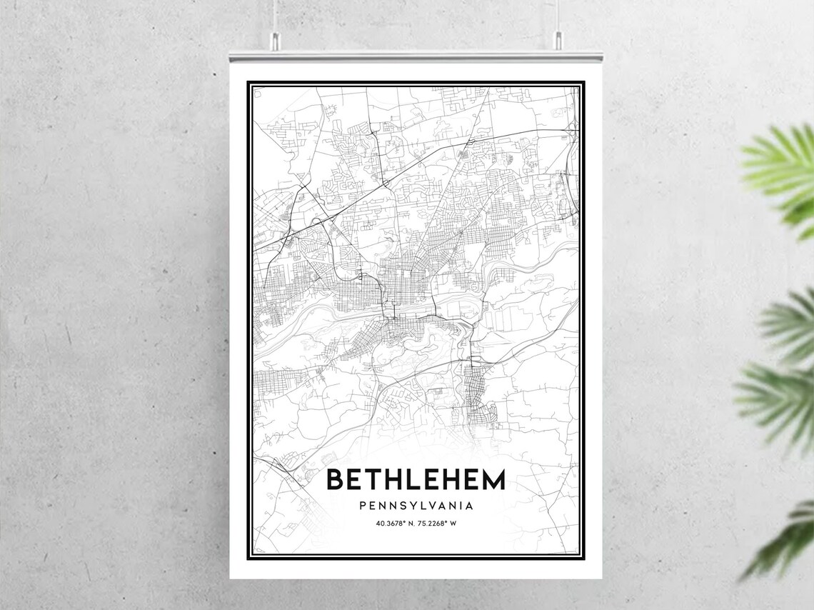 Bethlehem Map Print, Bethlehem Map Poster Wall Art, Pa City Map ...