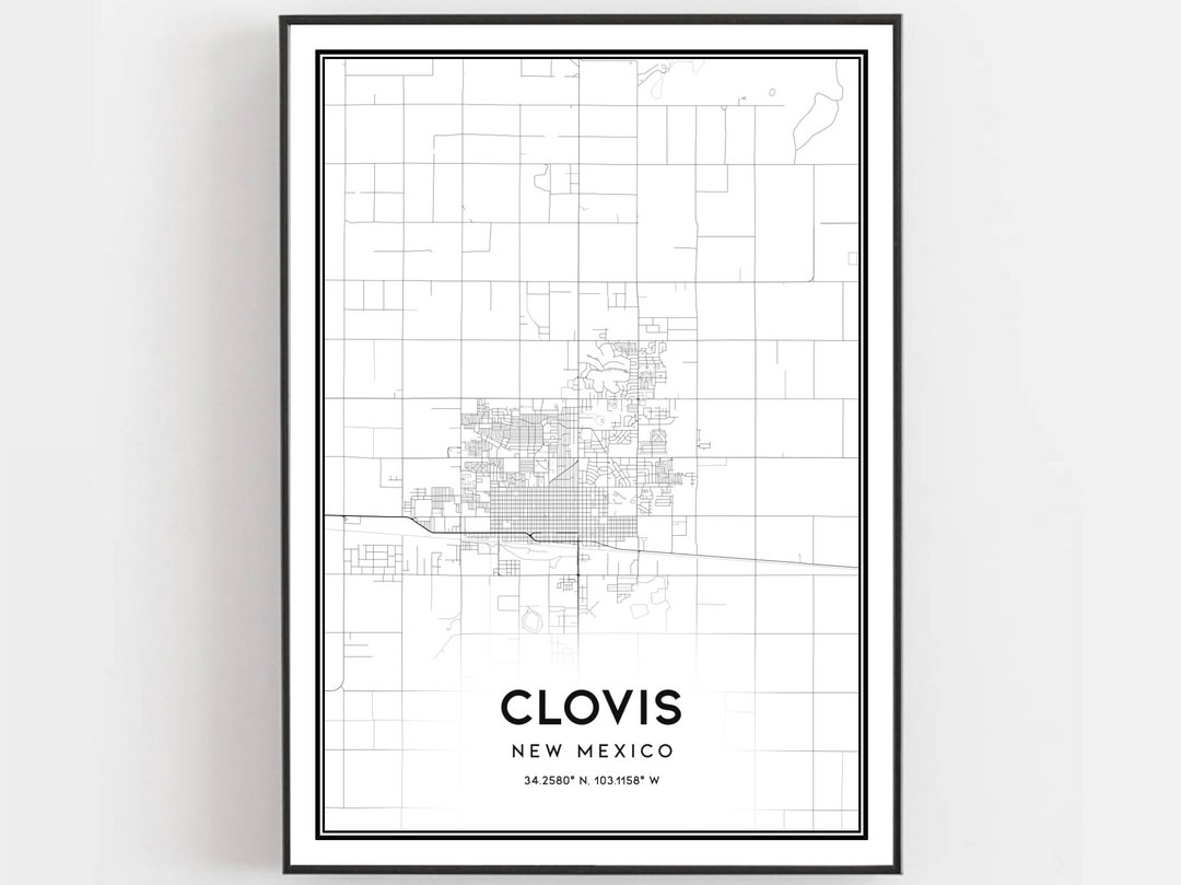 Clovis Map Print, Clovis Map Poster Wall Art, Nm City Map, New Mexico ...
