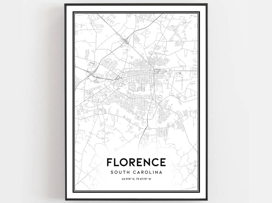 Florence Map Print, Florence Map Poster Wall Art, Sc City Map, South ...