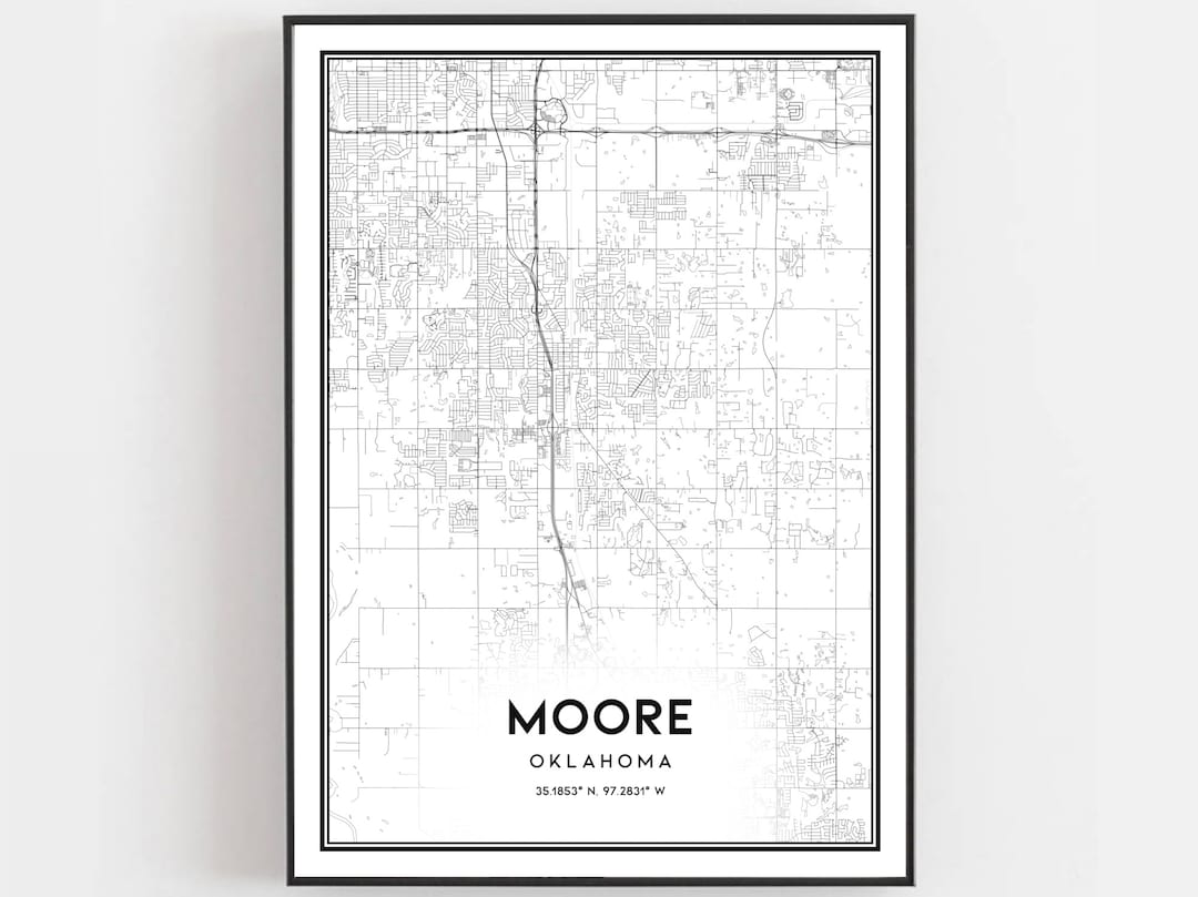 Moore Map Print, Moore Map Poster Wall Art, Ok City Map, Oklahoma Print ...