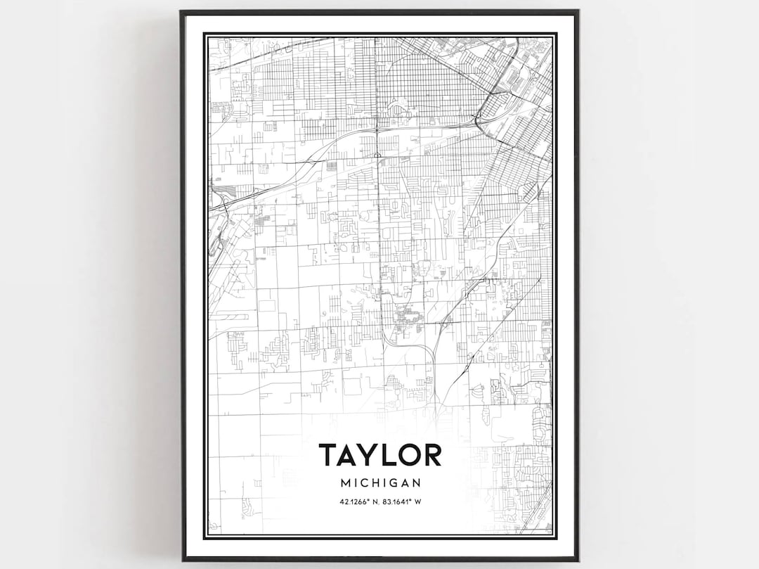 Taylor Map Print, Taylor Map Poster Wall Art, Mi City Map, Michigan ...
