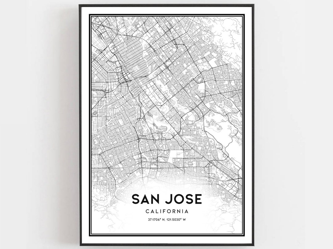 San Jose Map Print, San Jose Map Poster Wall Art, Ca City Map ...