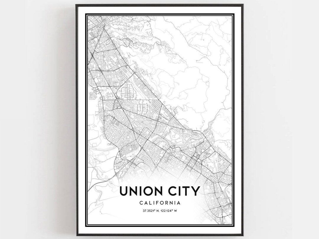 Union City Map Print, Union City Map Poster Wall Art, Ca City Map ...