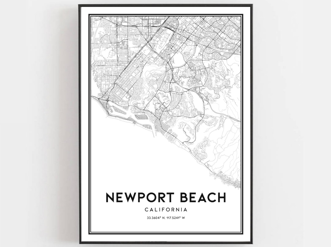 Newport Beach Map Print, Newport Beach Map Poster Wall Art, Ca City Map ...