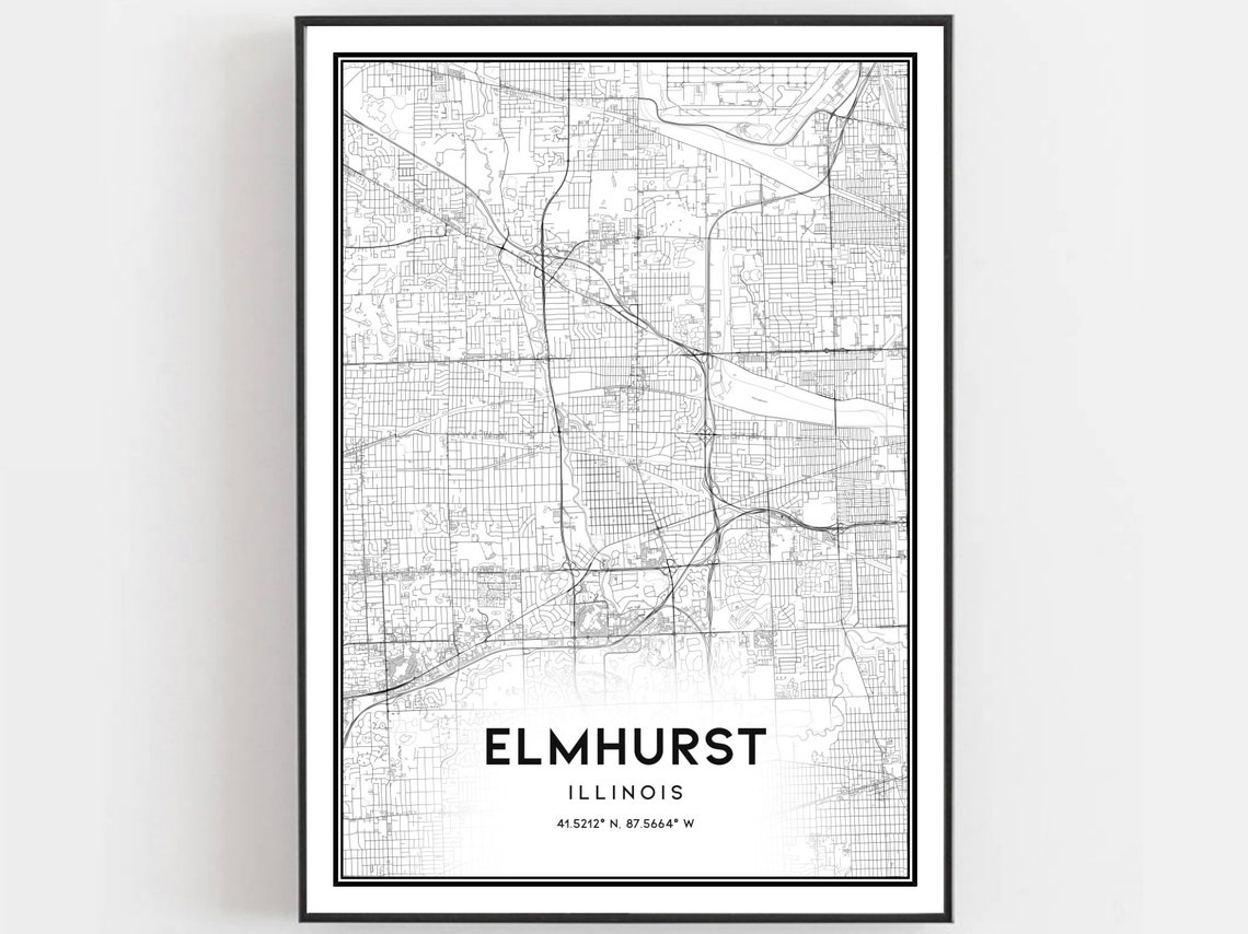 Elmhurst Map Print, Elmhurst Map Poster Wall Art, Il City Map, Illinois Print Street Map Decor ...