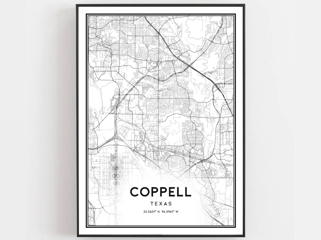 Coppell Map Print, Coppell Map Poster Wall Art, Tx City Map, Texas ...