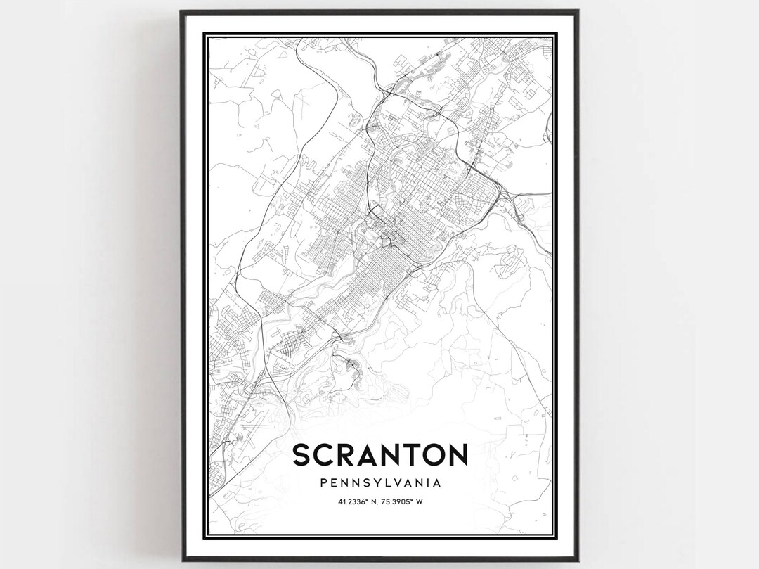 Scranton Map Print, Scranton Map Poster Wall Art, Pa City Map ...