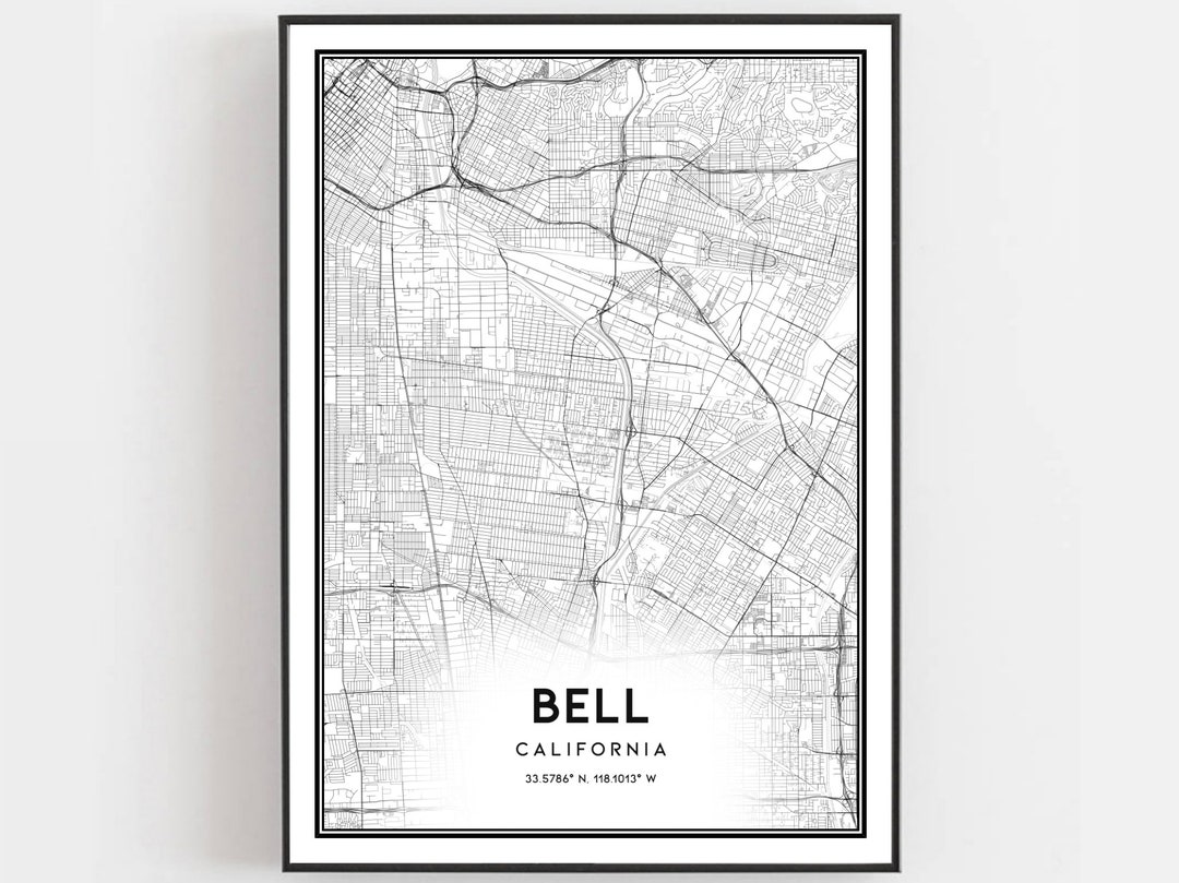 Bell Map Print, Bell Map Poster Wall Art, Ca City Map, California Print ...