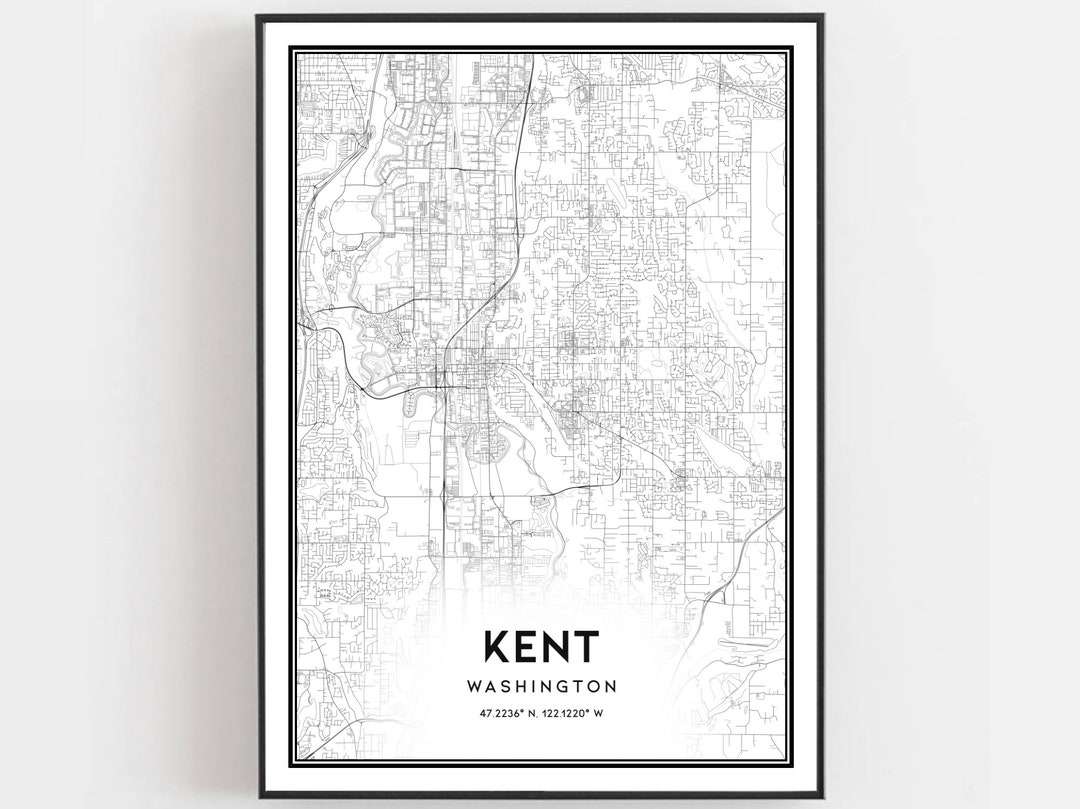 Kent Map Print, Kent Map Poster Wall Art, Wa City Map, Washington Print ...