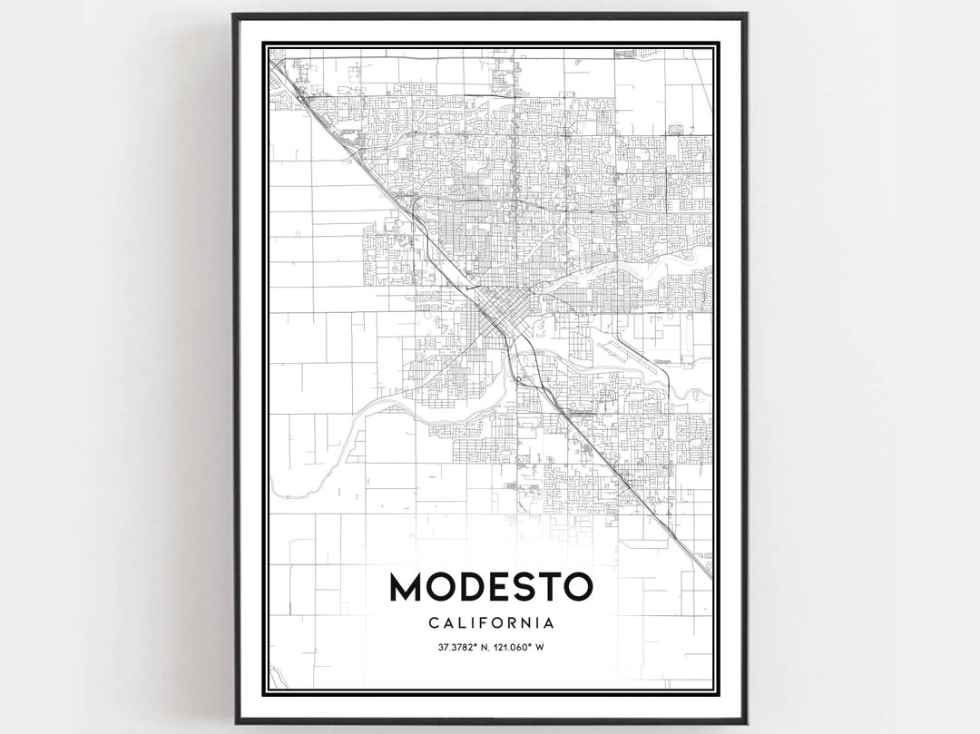 Modesto Map Print, Modesto Map Poster Wall Art, Ca City Map, California ...