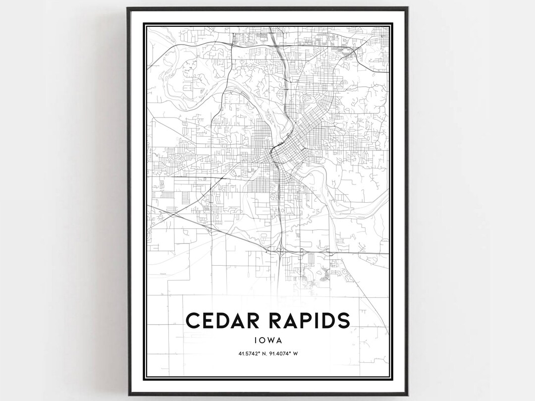 Cedar Rapids Map Print, Cedar Rapids Map Poster Wall Art, Ia City Map ...