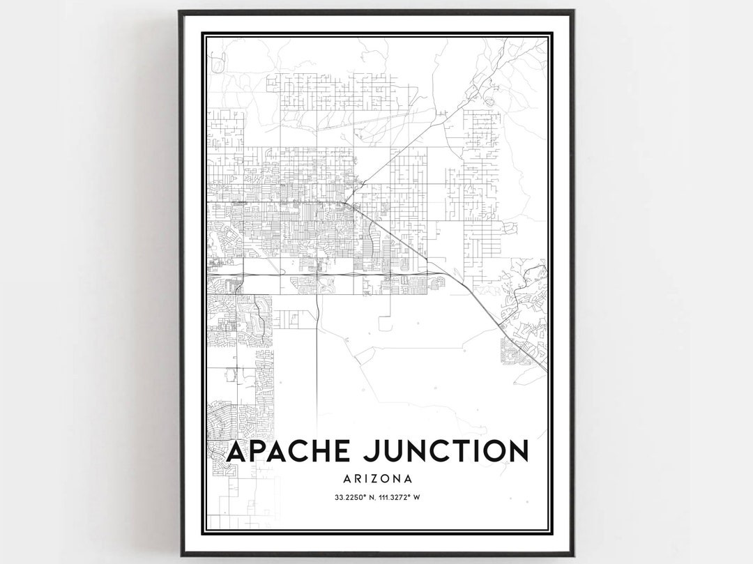 Apache Junction Map Print, Apache Junction Map Poster Wall Art, Az City ...