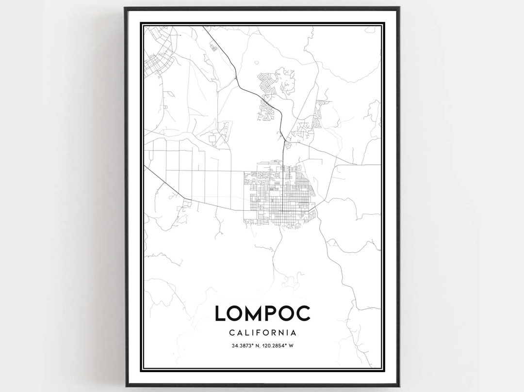 Lompoc Map Print, Lompoc Map Poster Wall Art, Ca City Map, California ...