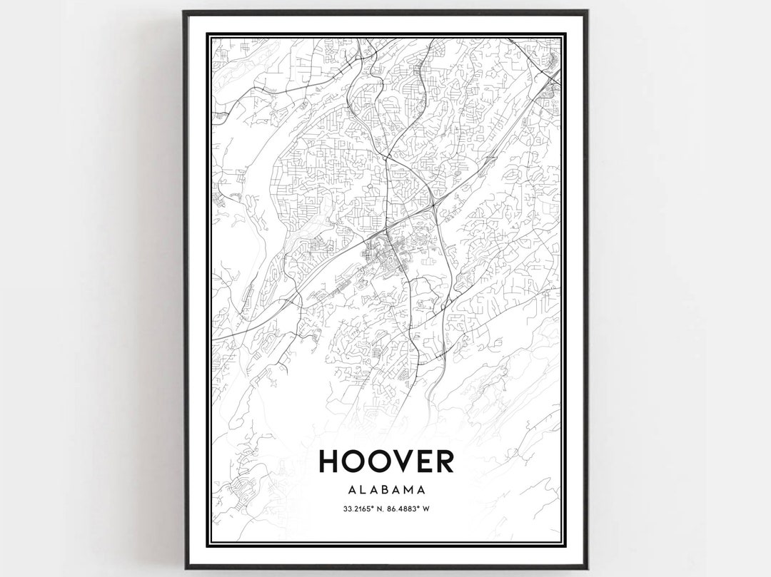 Hoover Map Print, Hoover Map Poster Wall Art, Al City Map, Alabama ...