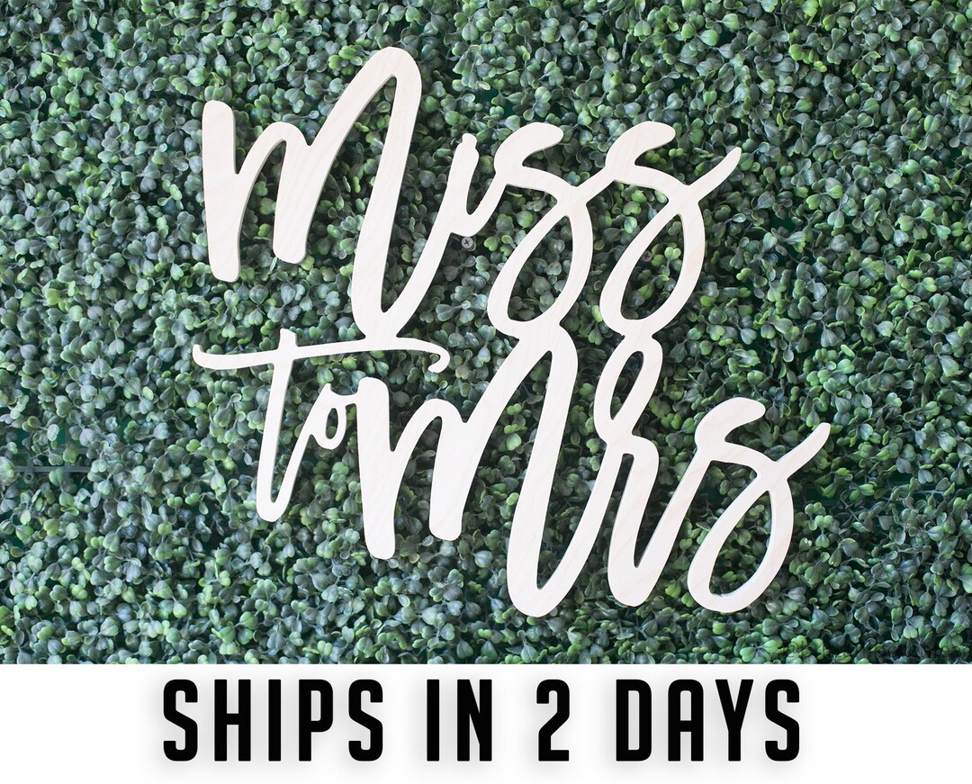 Miss to Mrs Wood Sign, Wedding Backdrop, Wedding Bar Sign, Bridal ...