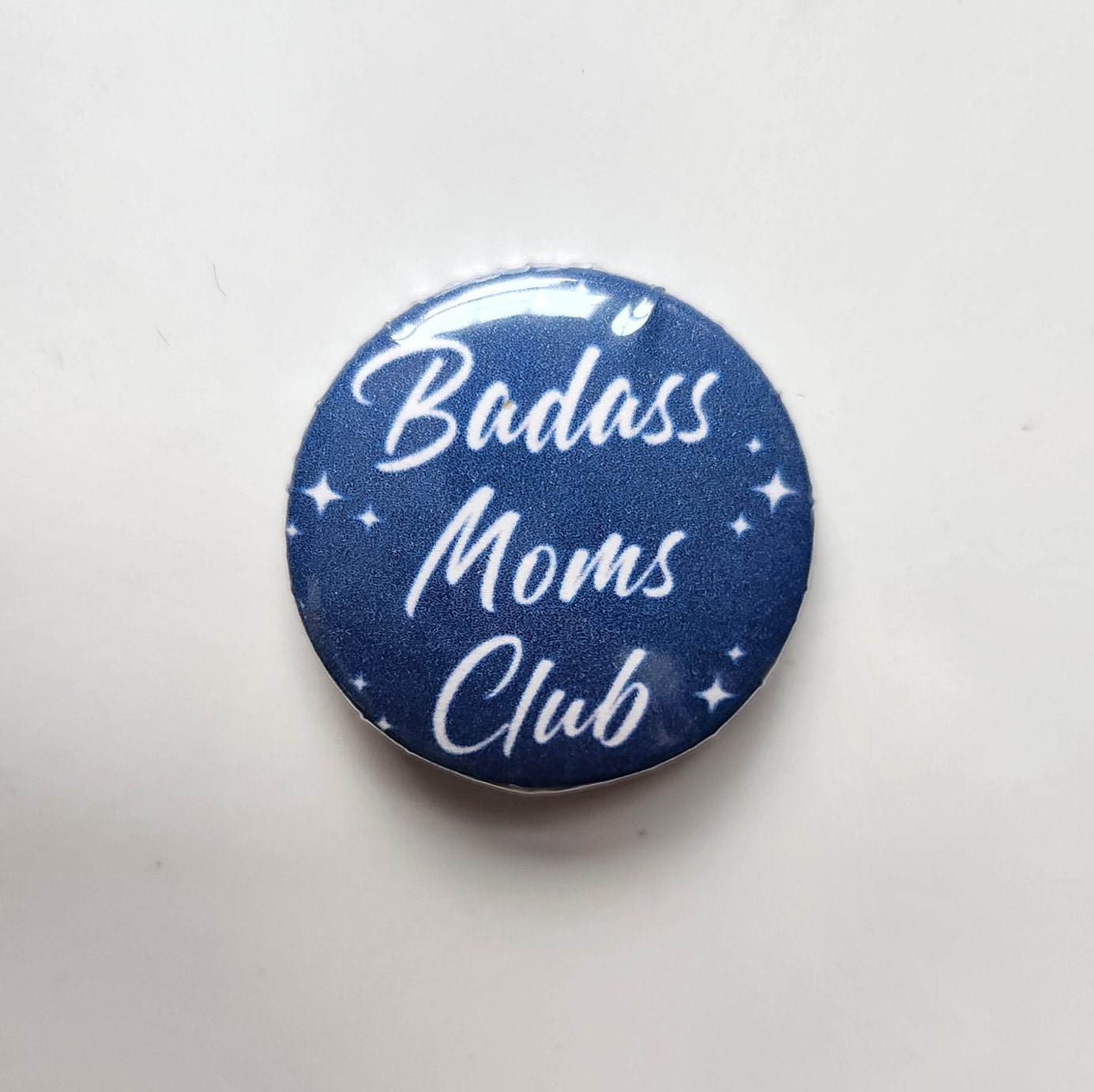 Badass Moms Club Button, Mom Button, Gift for Mom, - Etsy