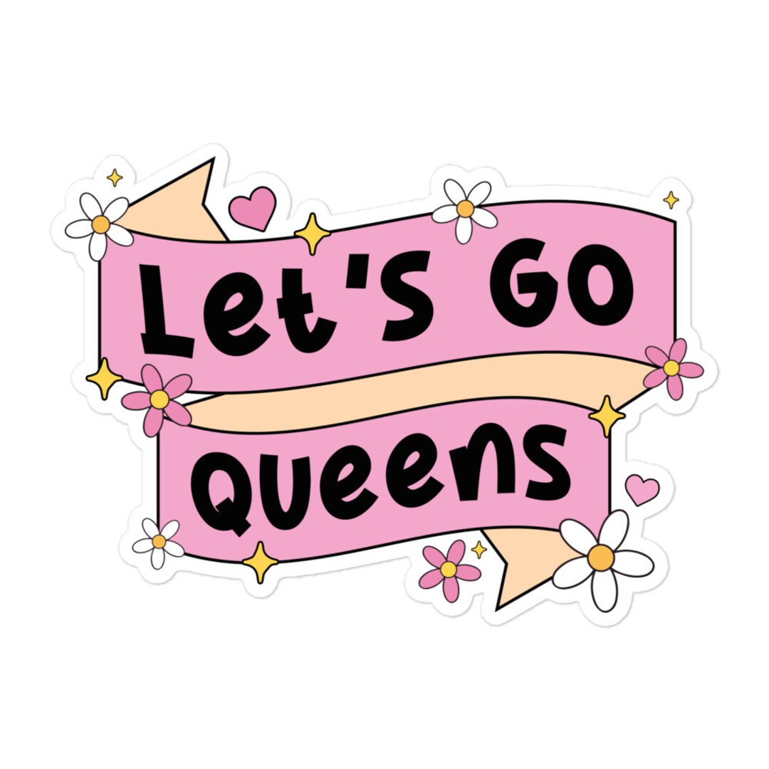 Let's Go Queens Sticker | March for the Movement | Pride Accessories ...