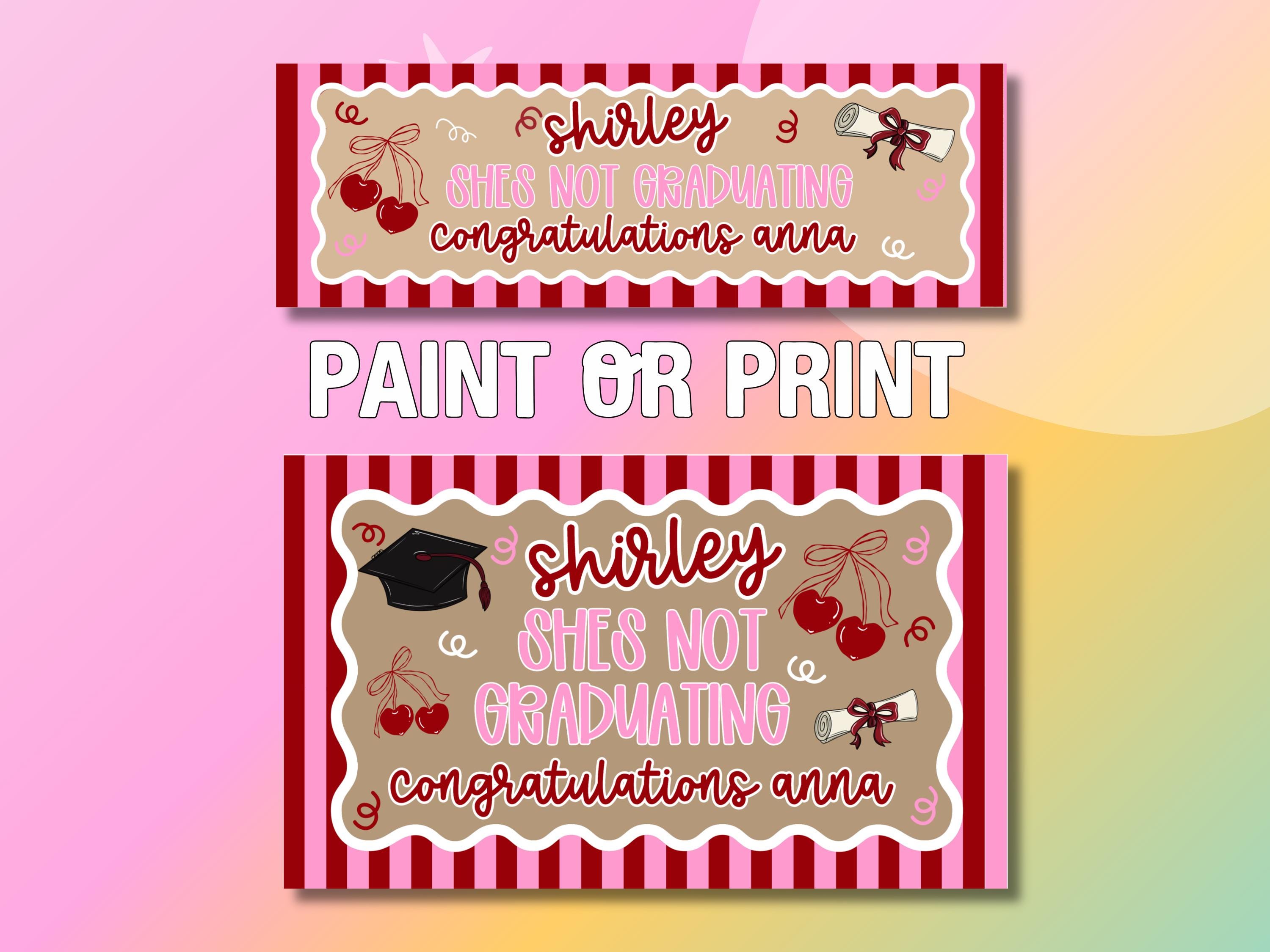 Cherry Coquette Graduation Banner | Shirley Theme, Paint or Print ...