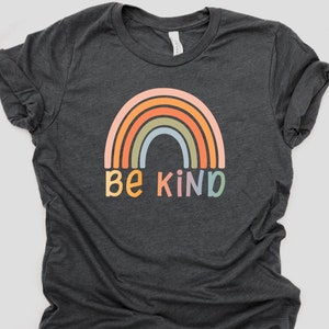 Rainbow Be Kind SVG Cut Files Cricut Files Cute T-shirt Cut File ...