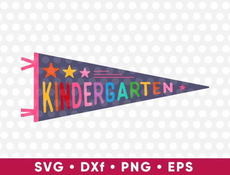 Kindergarten Pennant Flag Svg Cut File Tee Digital Download Clipart ...