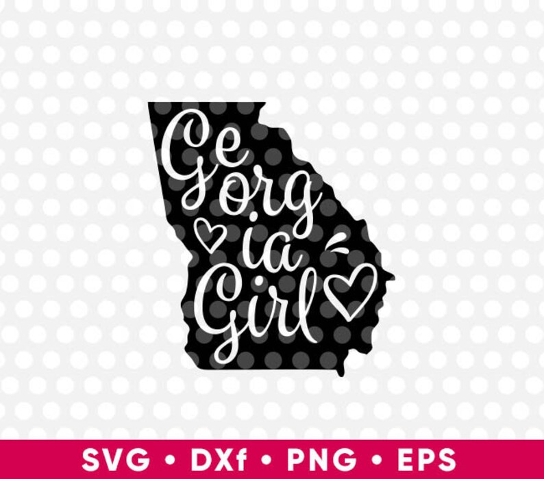 Georgia Girl Svg Cut File T Shirt SVG Digital Download - Etsy