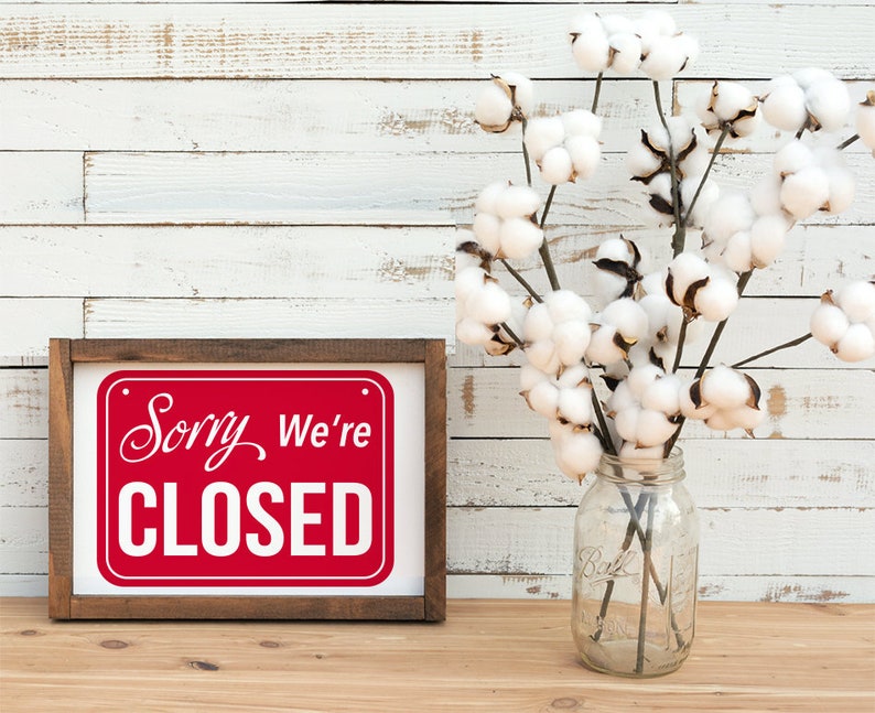 Shop Sign SVG Cut Files Cricut Sorry We're Closed Sign - Etsy