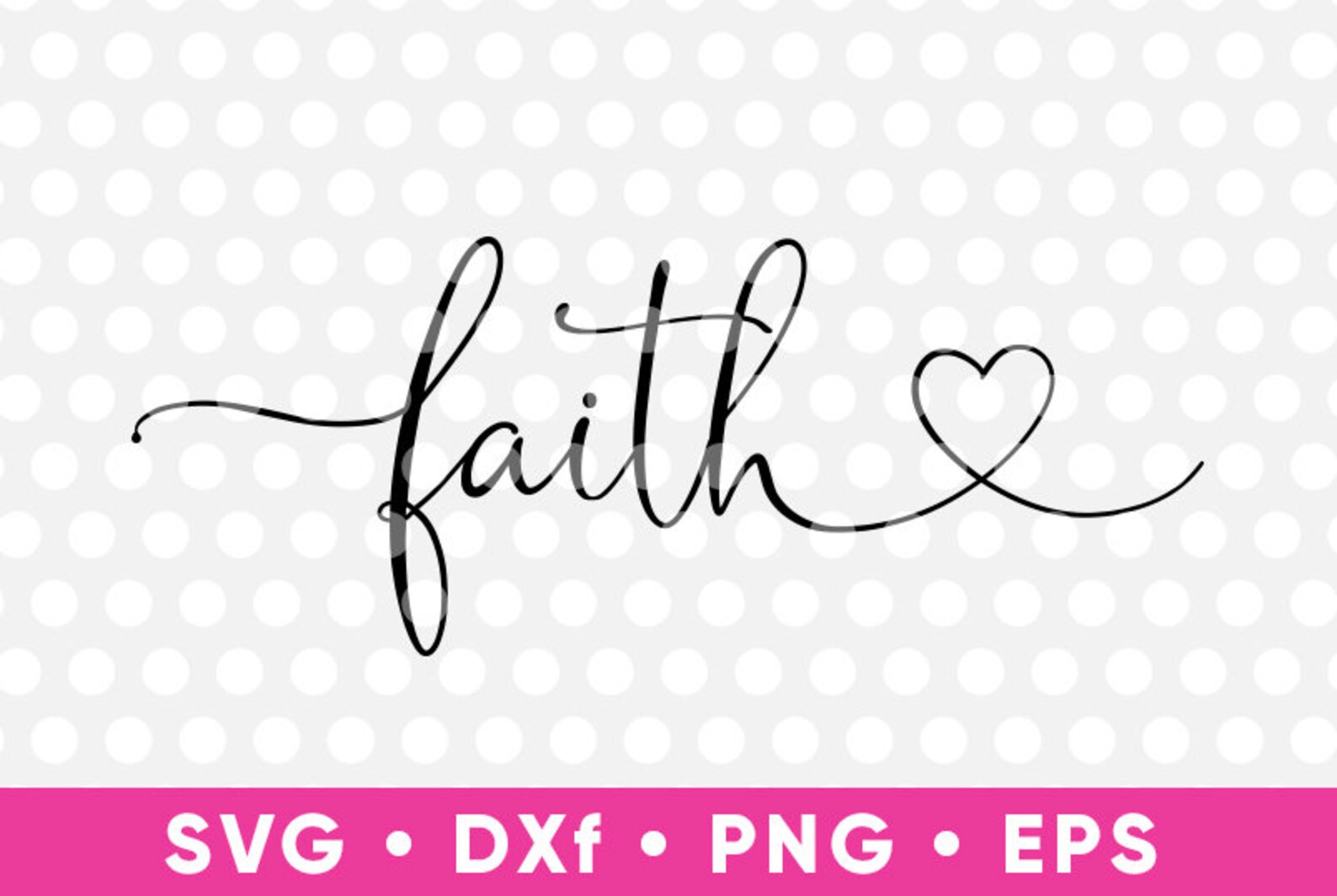 Faith SVG Faith Heart Design Cut Files Cricut Files Religious - Etsy