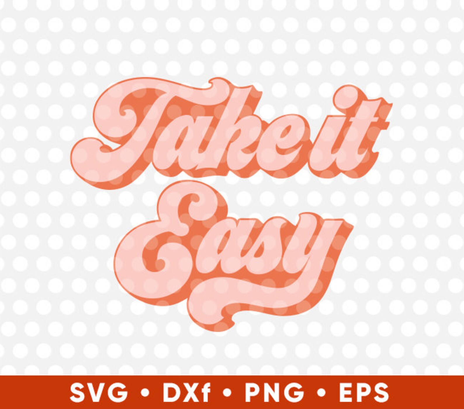 Take It Easy SVG Cut Files Cricut Files Funny T-shirt Svg Cut - Etsy