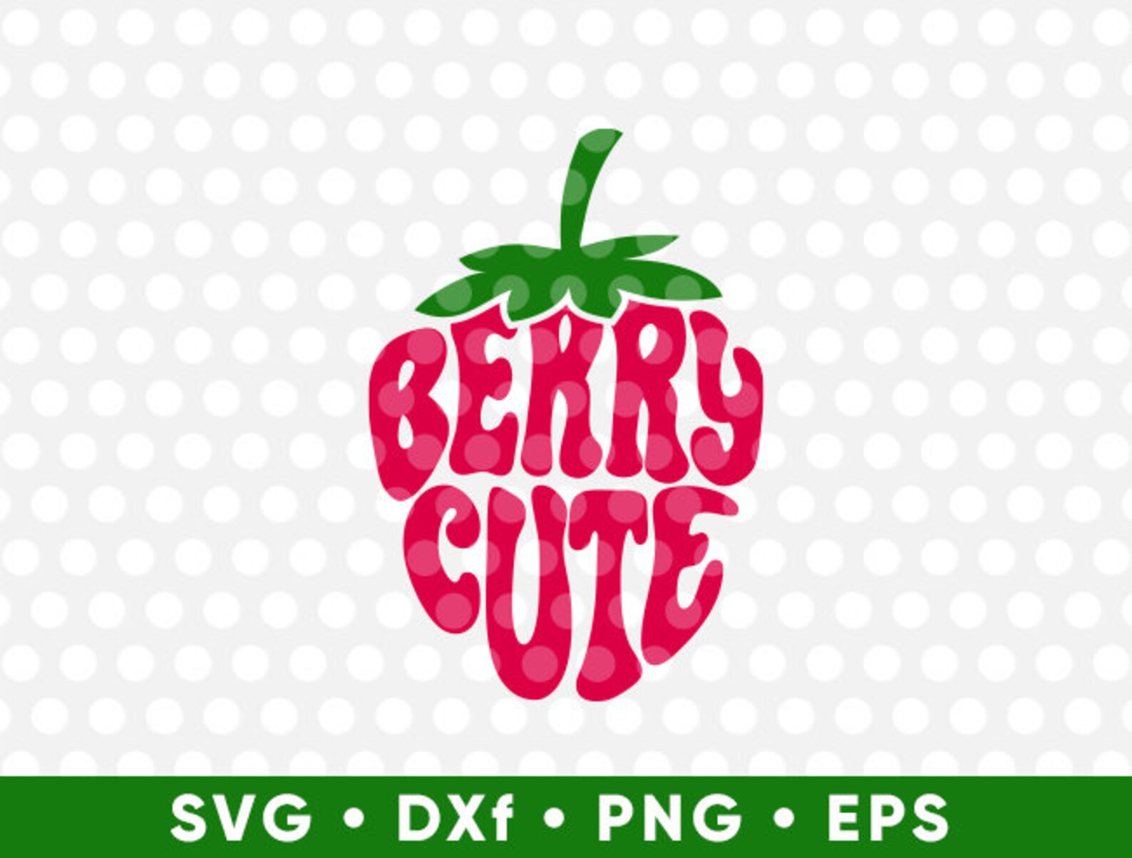 Berry Cute Strawberry SVG Instant Download File Cricut | Etsy